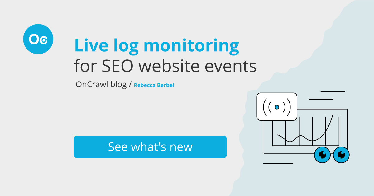 Live log monitoring for SEO website events