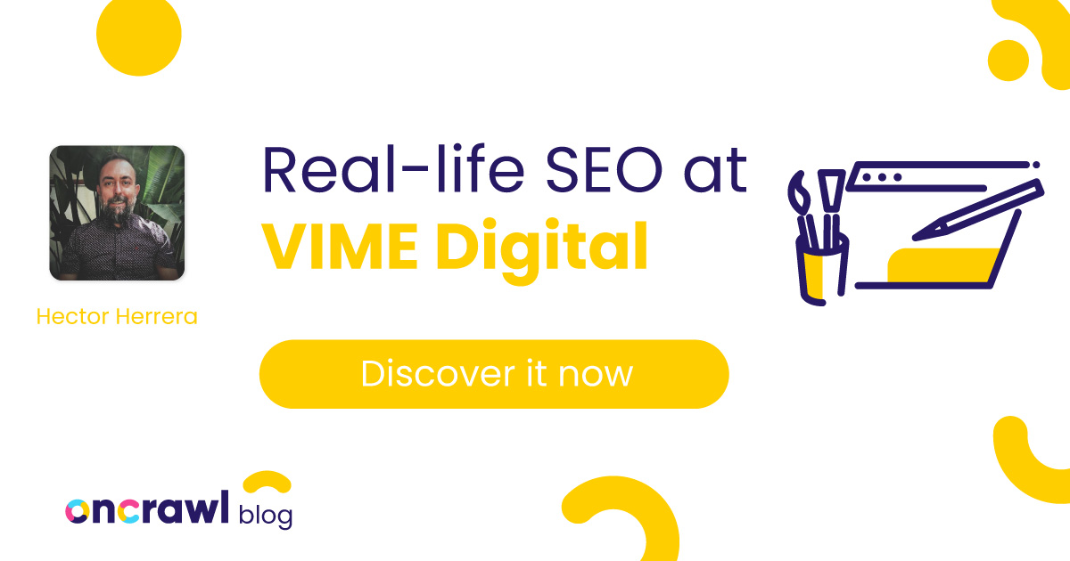 Real-life SEO at Vime Digital SEO experiments and the future of SEO