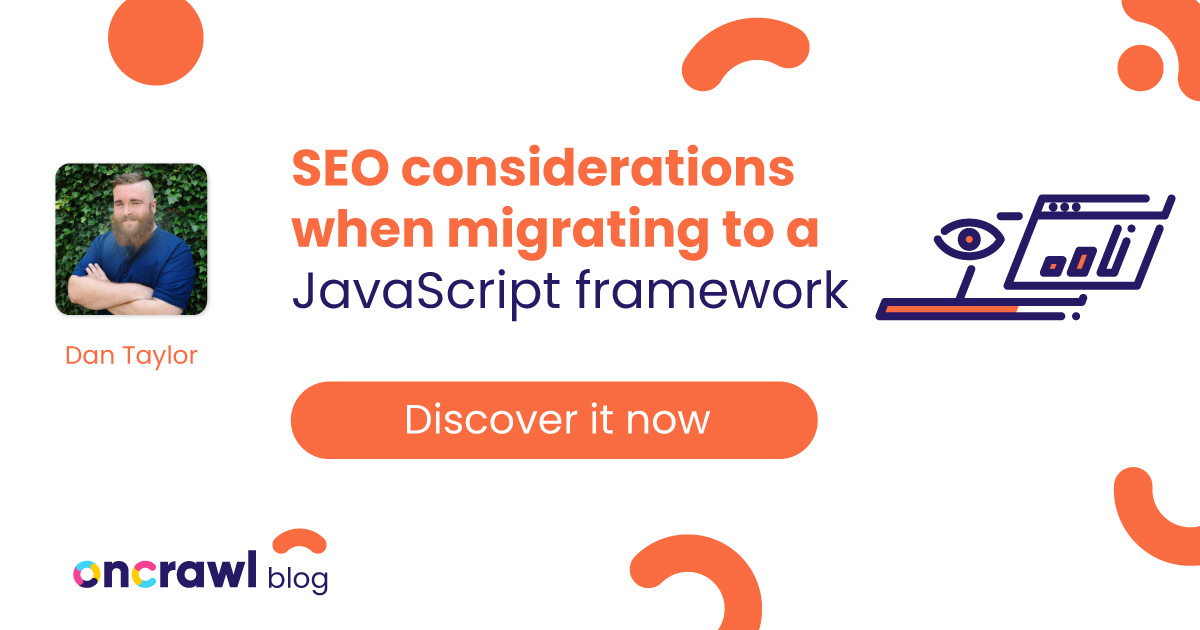 Seo Considerations When Migrating To A Javascript Framework 9373