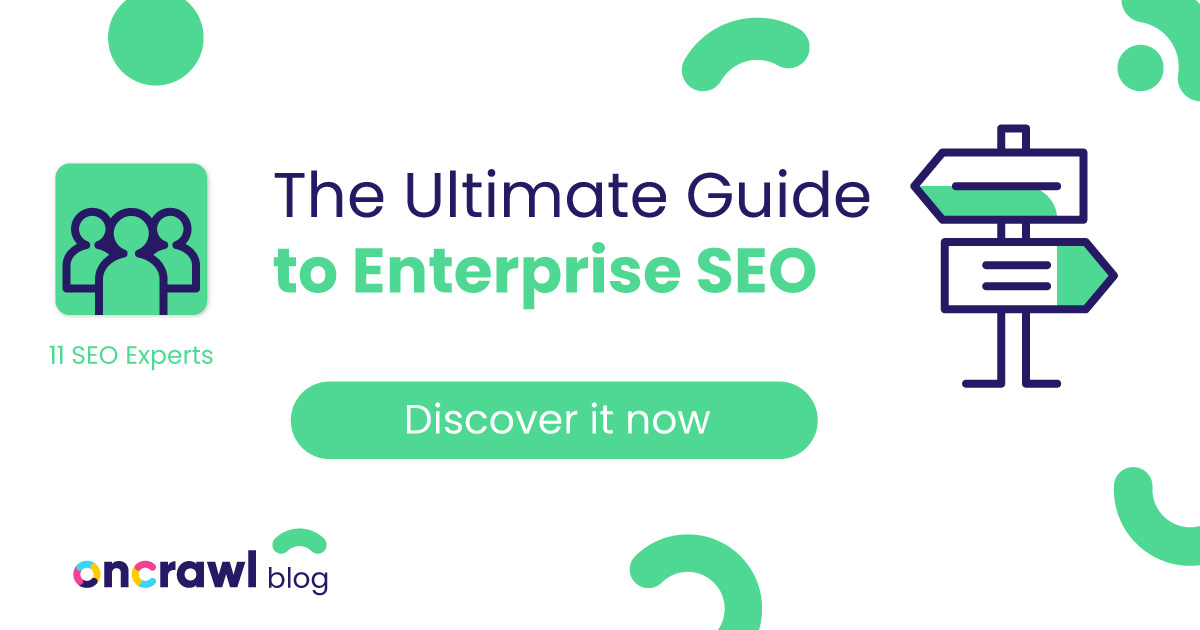 The Ultimate Guide to Enterprise SEO