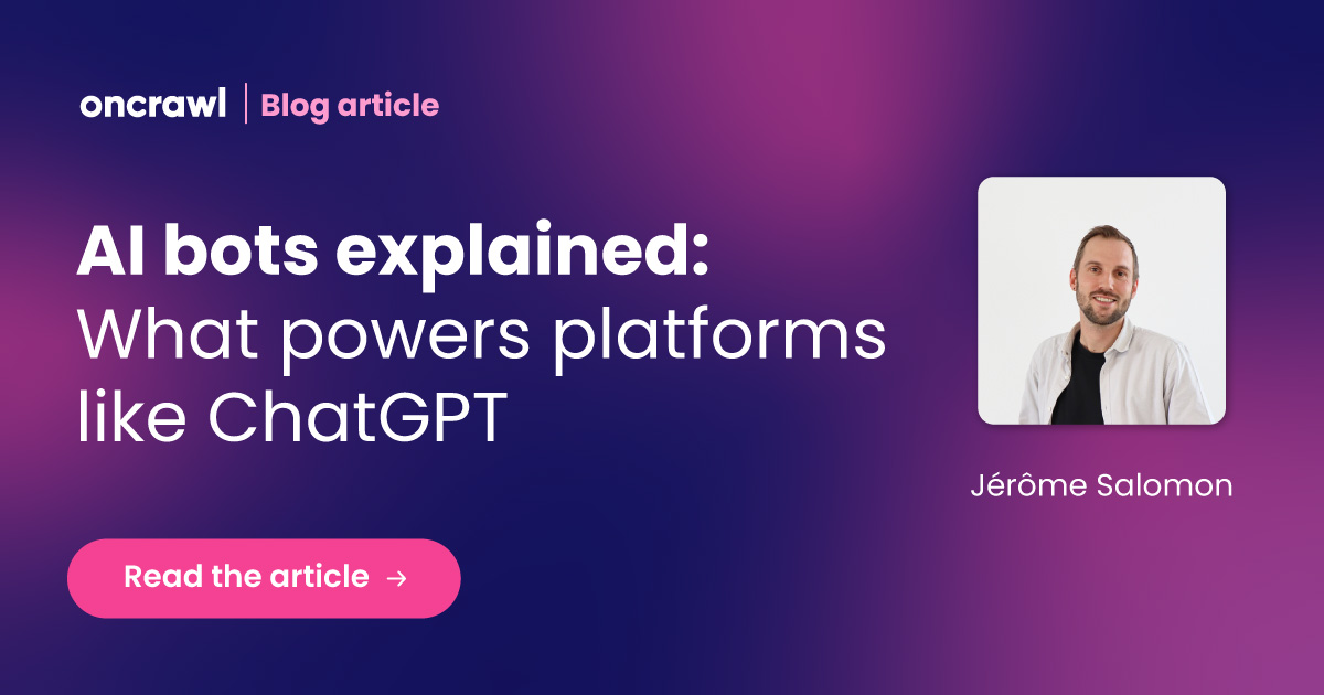 AI bots explained: What powers platforms like ChatGPT